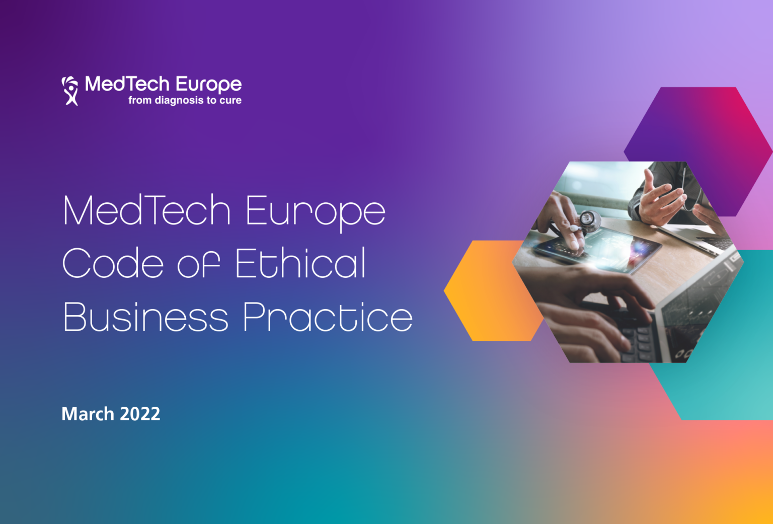 MedTech Europe Code of Ethical Business Practice - MedTech Europe