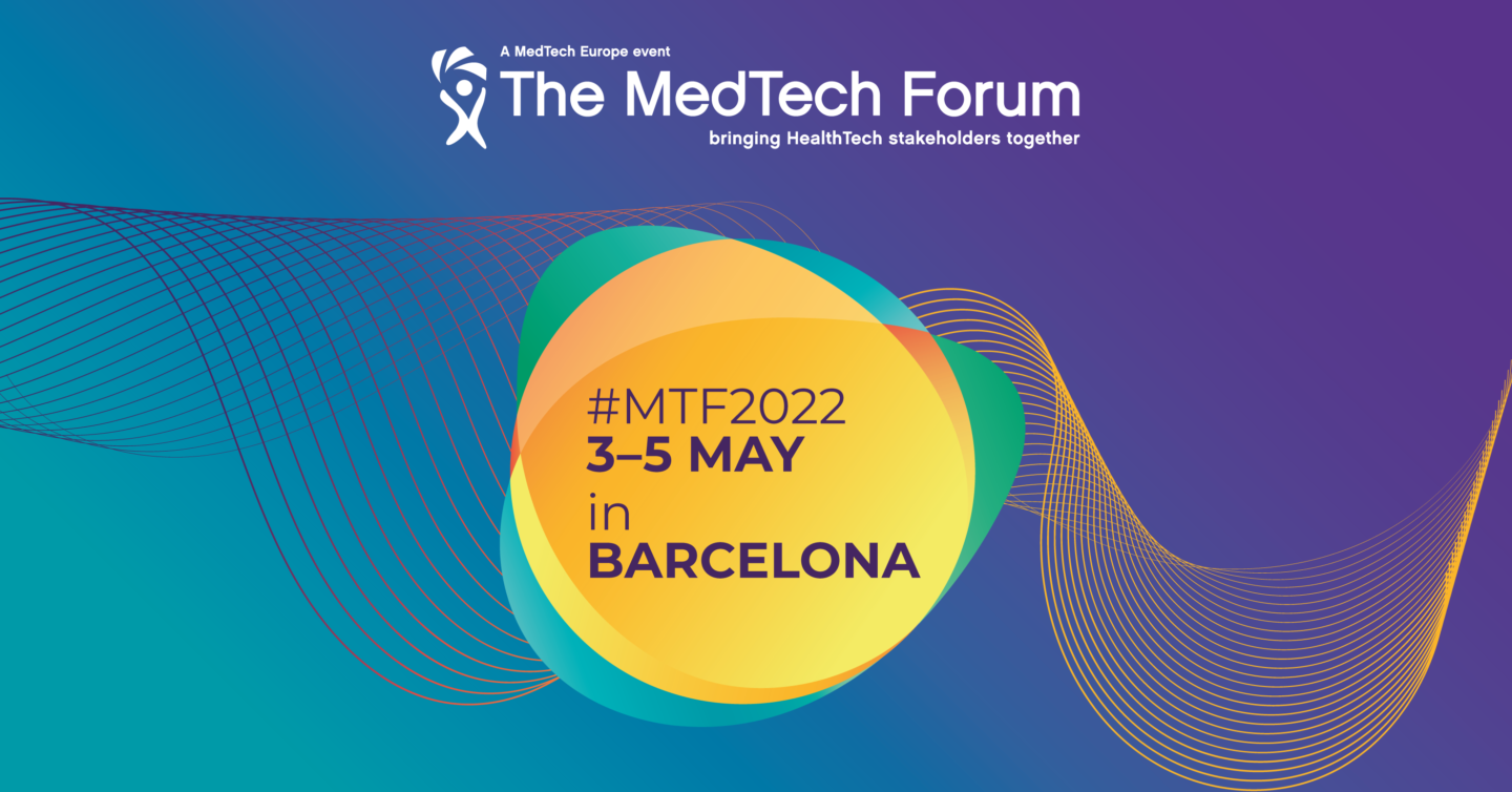 The MedTech Forum 2022 - MedTech Europe